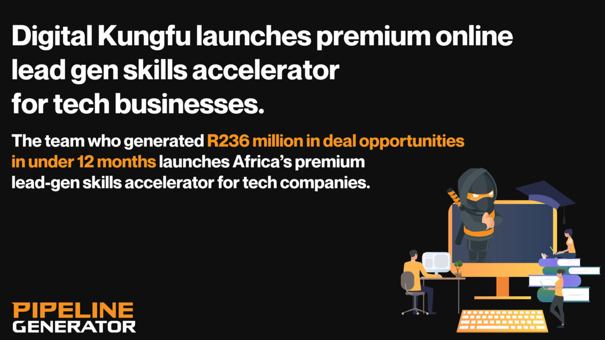Digital Kungfu launches premium online lead-gen skills accelerator for ...