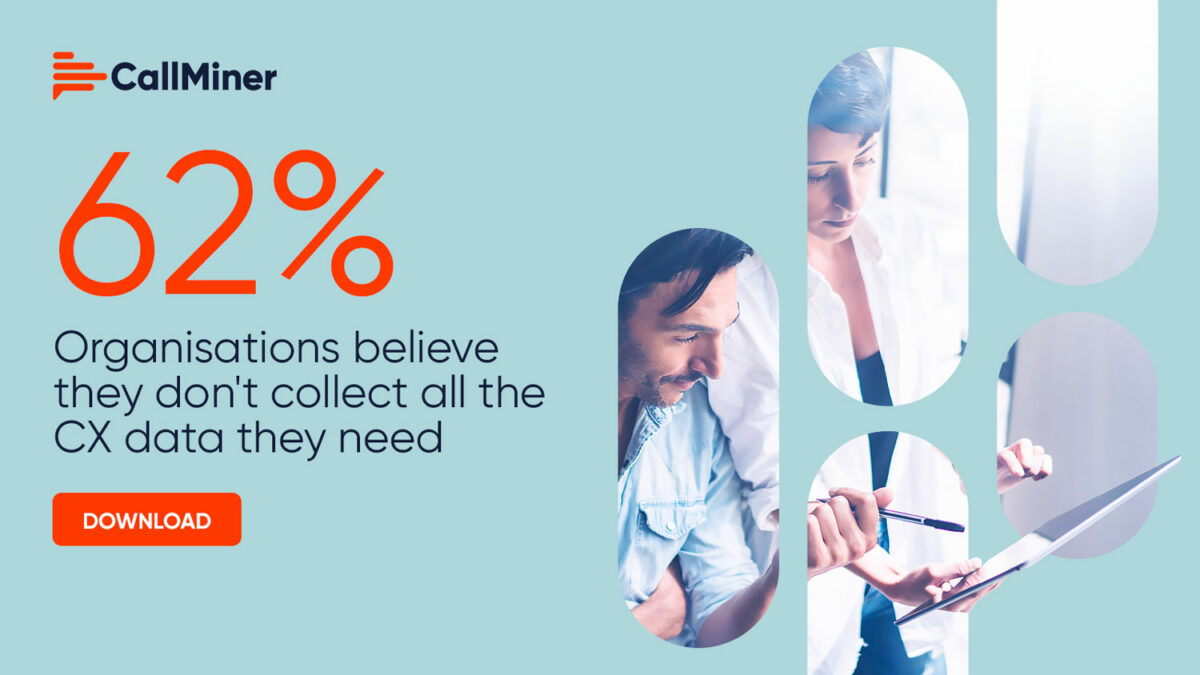 CallMiner report shows better data needed for improved customer ...