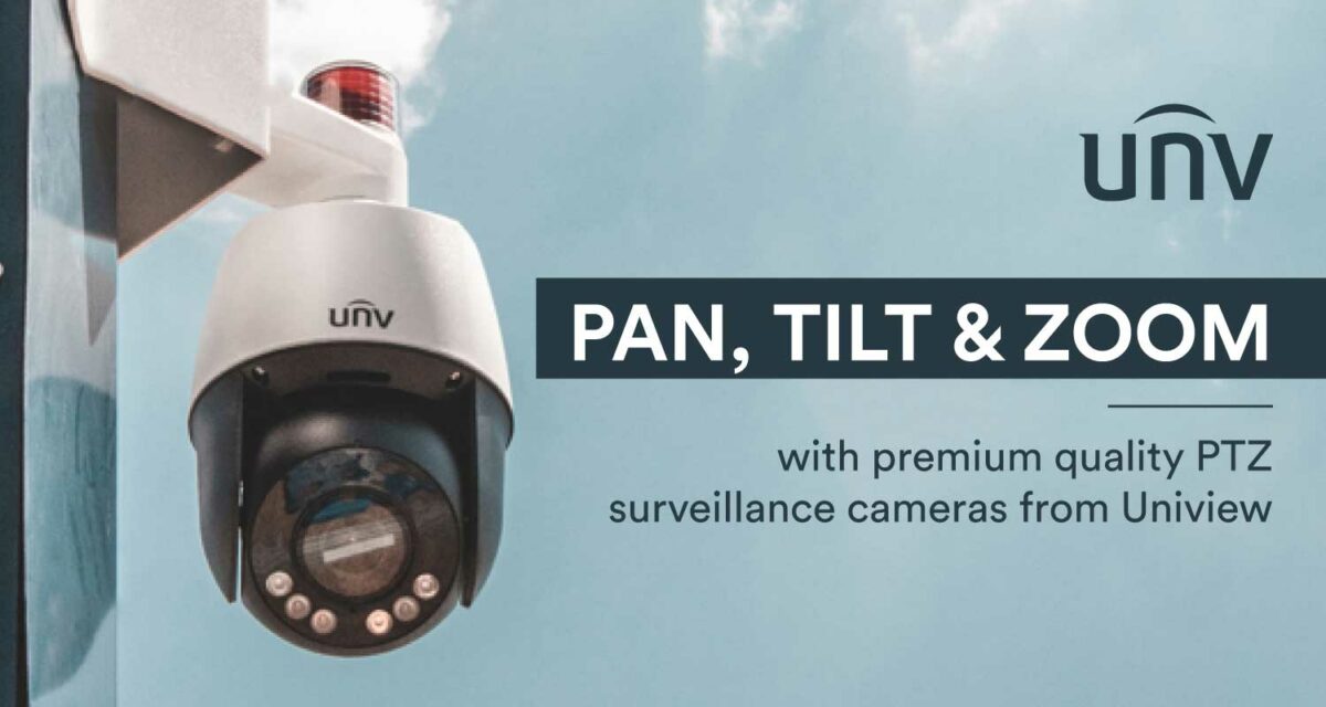 Get pan, tilt and zoom with PTZ cameras from Uniview - TechCentral
